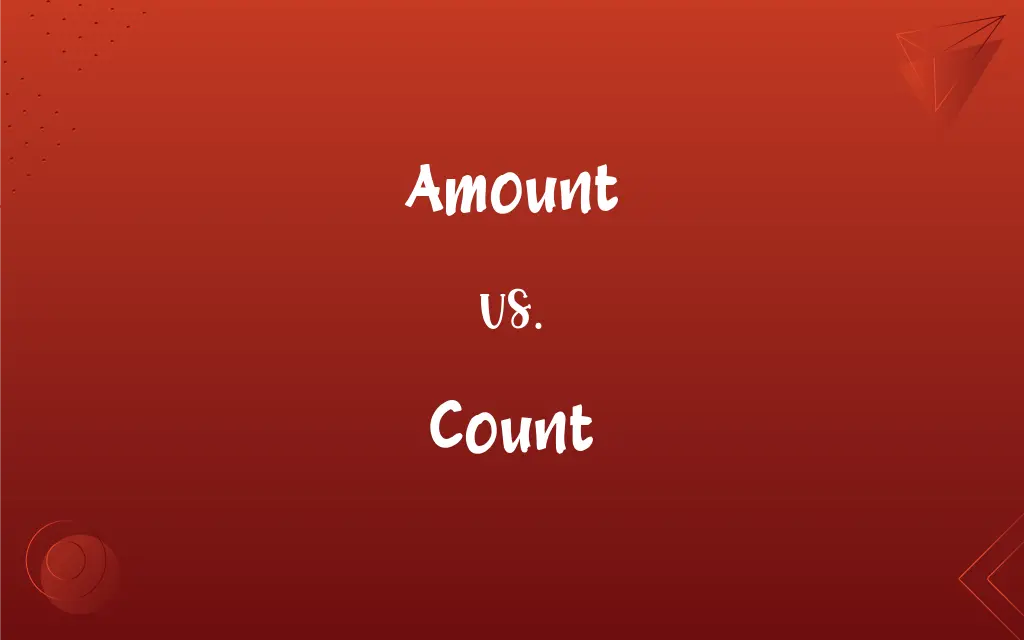 Amount Vs Count What s The Difference Amount Vs Count What s The Difference
