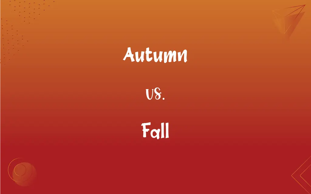 Autumn Vs Fall What s The Difference 