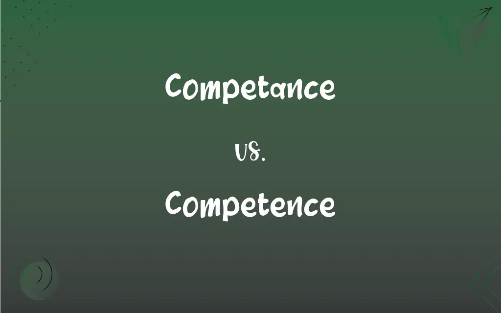 Competance vs. Competence: Mastering the Correct Spelling
