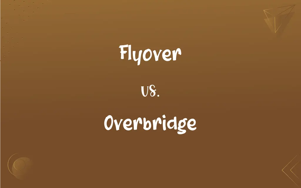 Flyover vs. Overbridge: What’s the Difference?