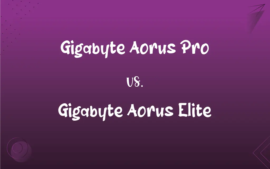 Gigabyte Aorus Pro vs. Gigabyte Aorus Elite: What’s the Difference?