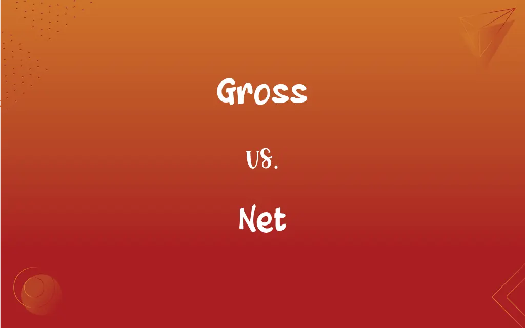 Gross Vs Net What s The Difference 