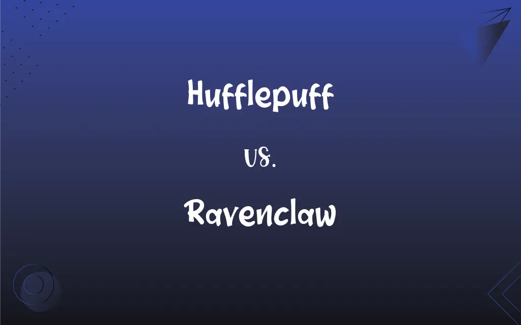 Hufflepuff vs. Ravenclaw: What’s the Difference?