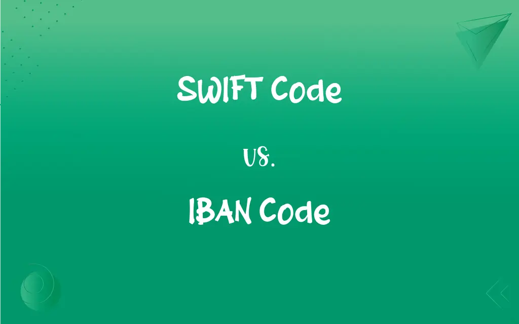 SWIFT Code Vs IBAN Code What s The Difference SWIFT Code Vs IBAN Code What s The Difference